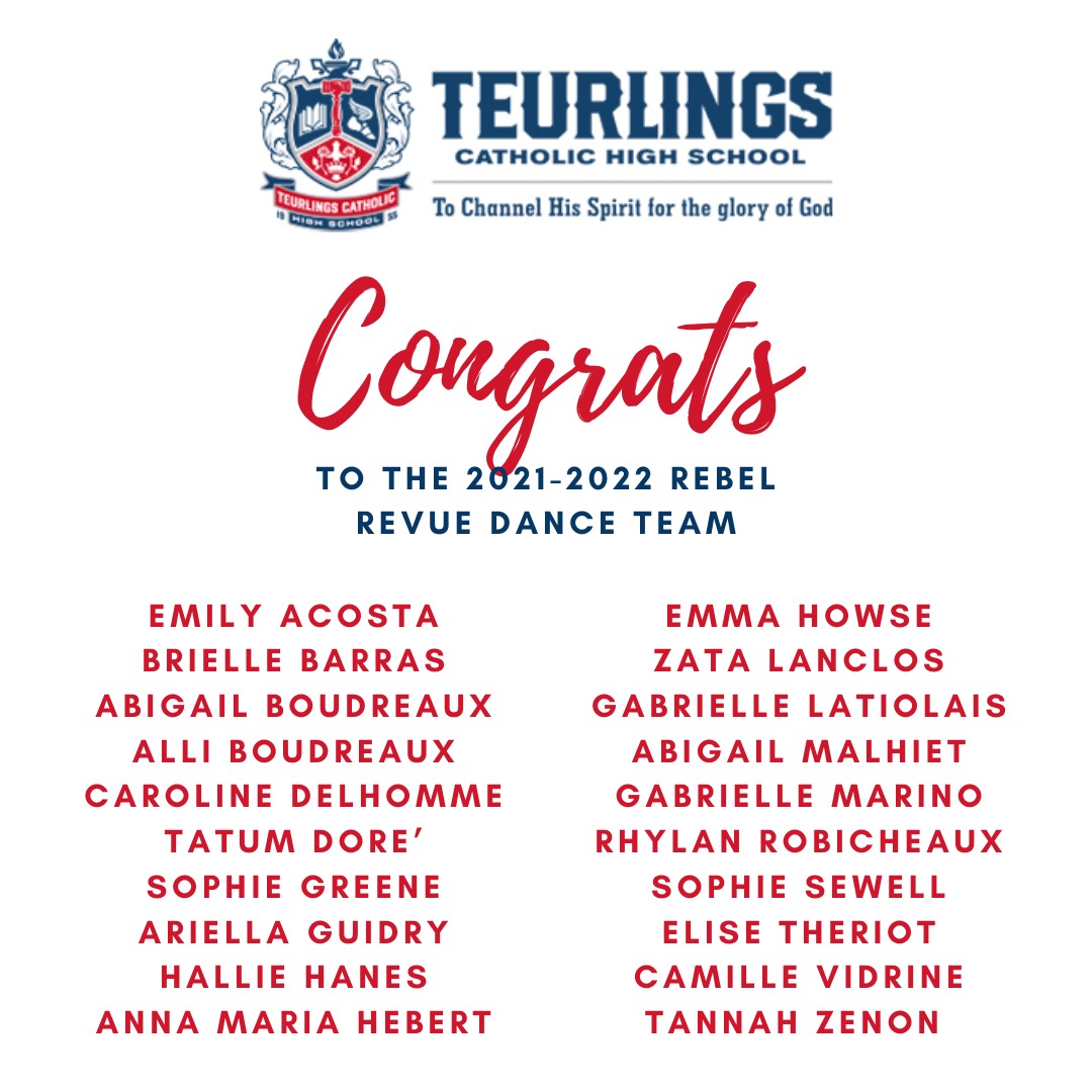 Rebel Revue - Teurlings Catholic High School